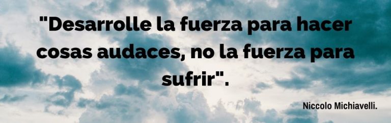 70 Mejores Frases Sobre Ser Audaz. – Expande Tu Mente