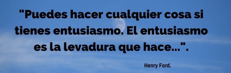 72 Frases Reflexión Sobre El Entusiasmo – Expande Tu Mente
